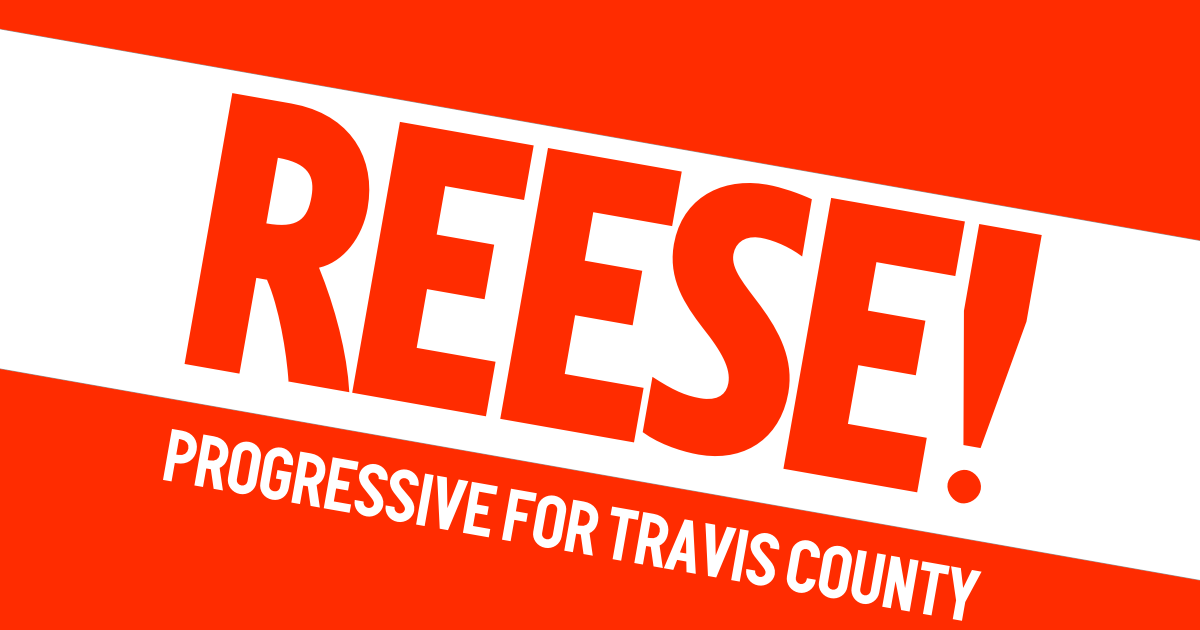 Reese for Travis County